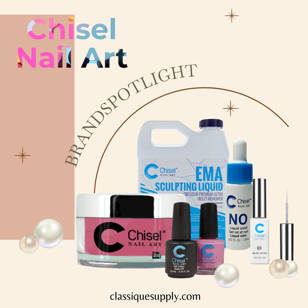 Chisel Nail Art - Classique Nails Beauty Supply